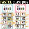 Pastel Classroom Jobs Chart | Calm Muted Rainbow Classroom Decor ...